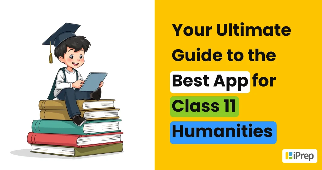 The Ultimate Guide to the Best App for Class 11 Humanities