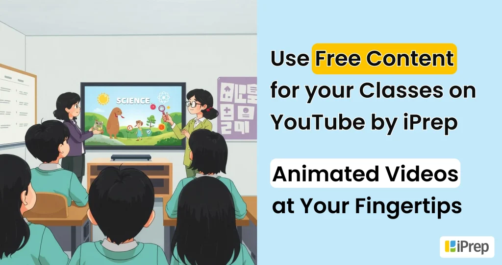 How Free Video Lessons on YouTube by iPrep Are Changing Classroom Learning